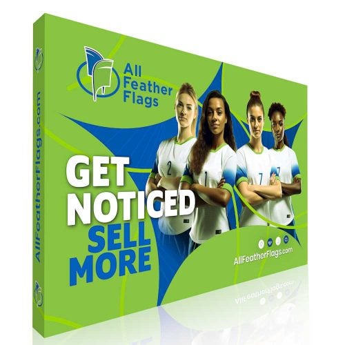 All Flags and Displays Get Noticed. Sell More. Advertising Products